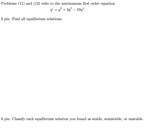 Solved Problems (11) and (12) refer to the autonomous first | Chegg.com
