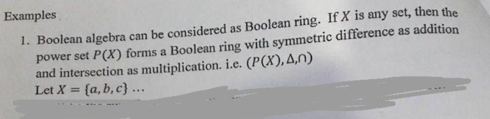 Solved Examples 1. Boolean algebra can be considered as | Chegg.com