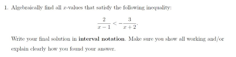 Solved 1. Algebraically find all x-values that satisfy the | Chegg.com