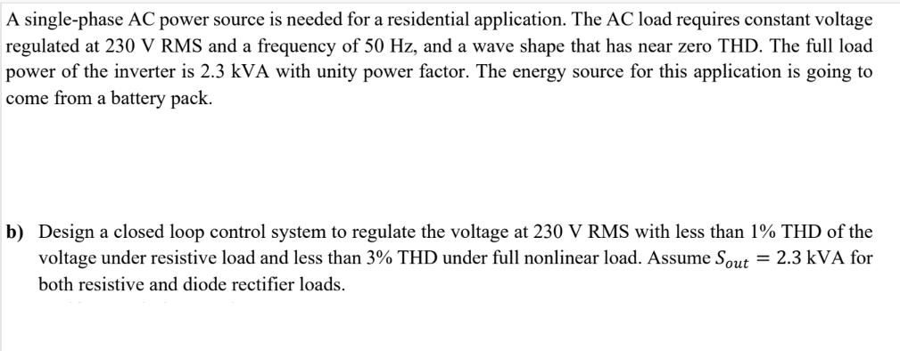 Solved A single-phase AC power source is needed for a | Chegg.com