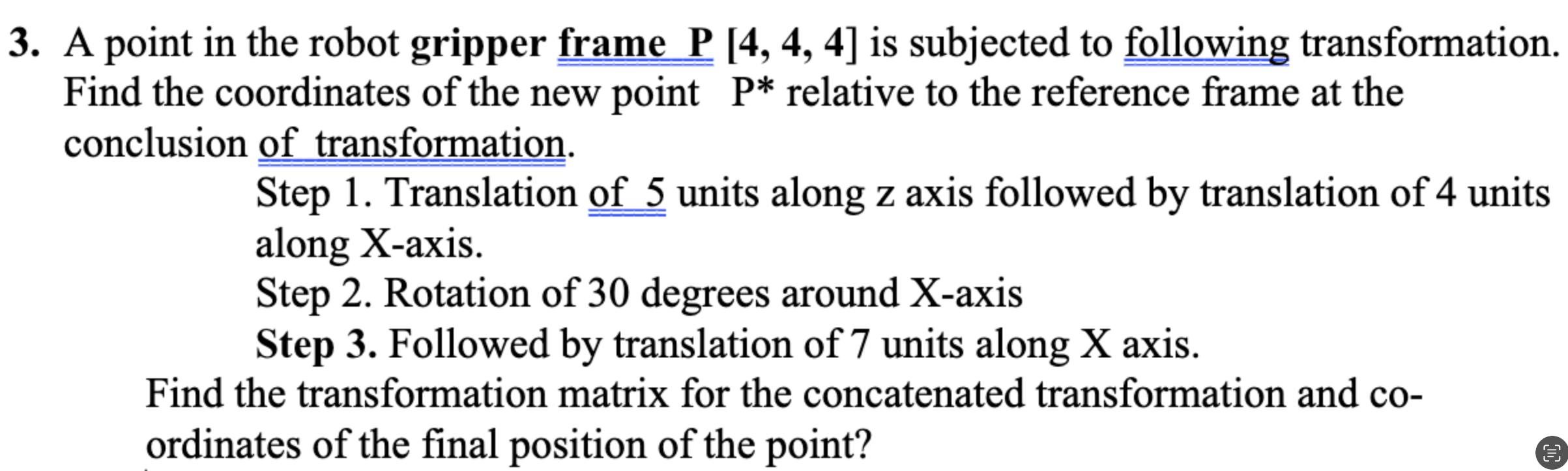 Solved A point in the robot gripper frame P[4,4,4] is | Chegg.com