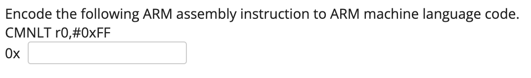 Solved Encode the following ARM assembly instruction to ARM | Chegg.com Solved Encode the following ARM assembly instruction to ARM | Chegg.com