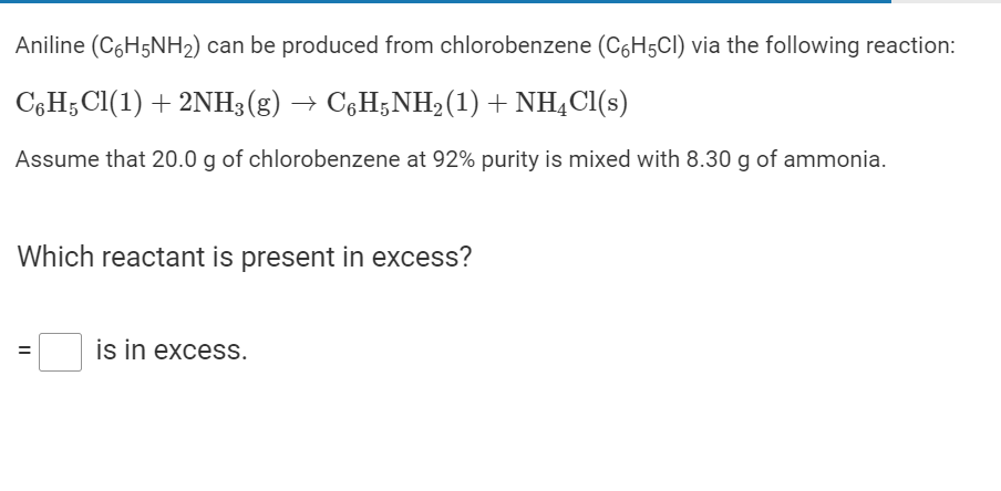 Solved Aniline (C6H5NH2) can be produced from chlorobenzene | Chegg.com
