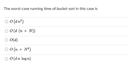 Solved The worst-case running time of selection-sort is | Chegg.com