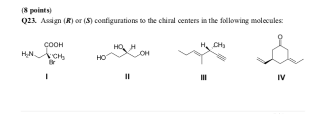 Solved (8 points) Q23. Assign (R) or (S) configurations to | Chegg.com