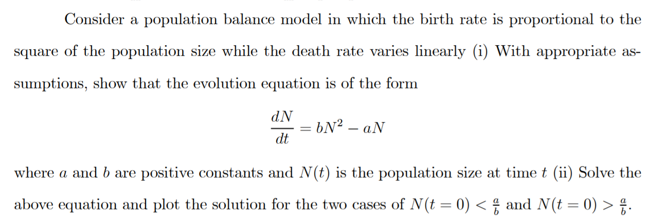 Solved Consider a population balance model in which the | Chegg.com