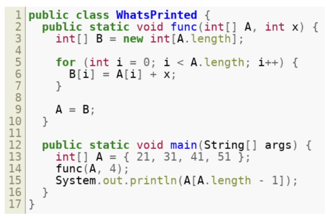 Solved public class WhatsPrinted public static void | Chegg.com