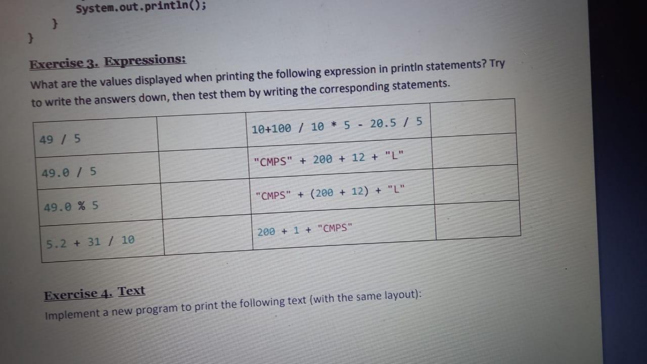 Solved System.out.println(); } Exercise 3. Expressions: What | Chegg.com