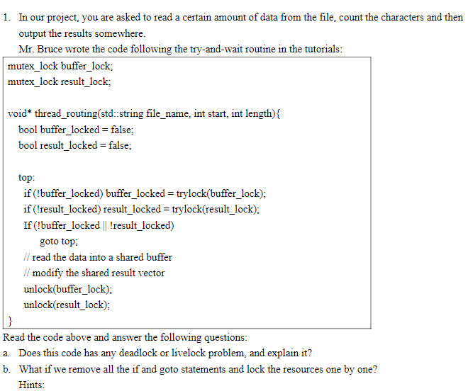 1. In our project, you are asked to read a certain | Chegg.com