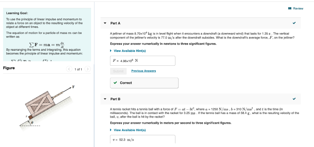 Solved Review Learning Goal: To use the principle of linear | Chegg.com