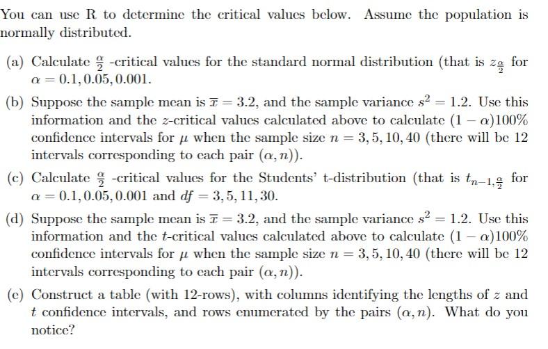 Solved You can use R to determine the critical values below. | Chegg.com