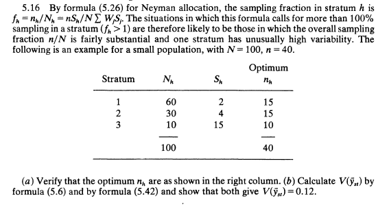 Solved 5.16 By formula (5.26) for Neyman allocation, the | Chegg.com