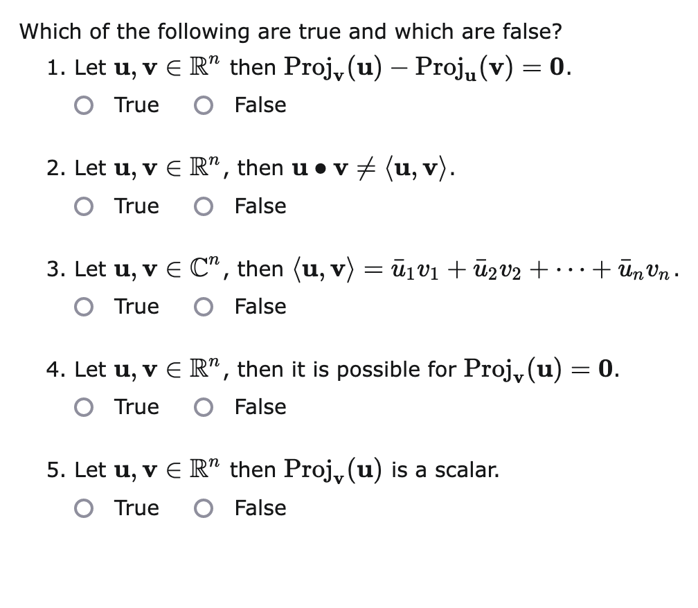 Solved Which of the following are true and which are false? | Chegg.com