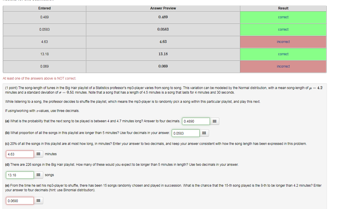 Solved Entered Answer Preview Result 0.489 0.489 correct | Chegg.com