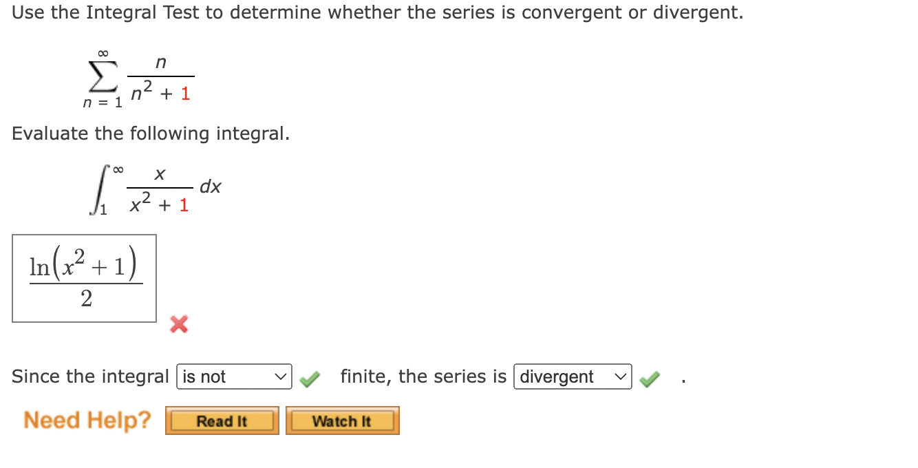 Solved Use the Integral Test to determine whether the series | Chegg.com