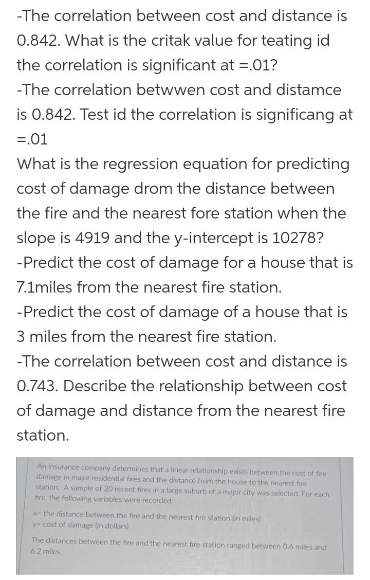 Solved -The correlation between cost and distance is 0.842. | Chegg.com