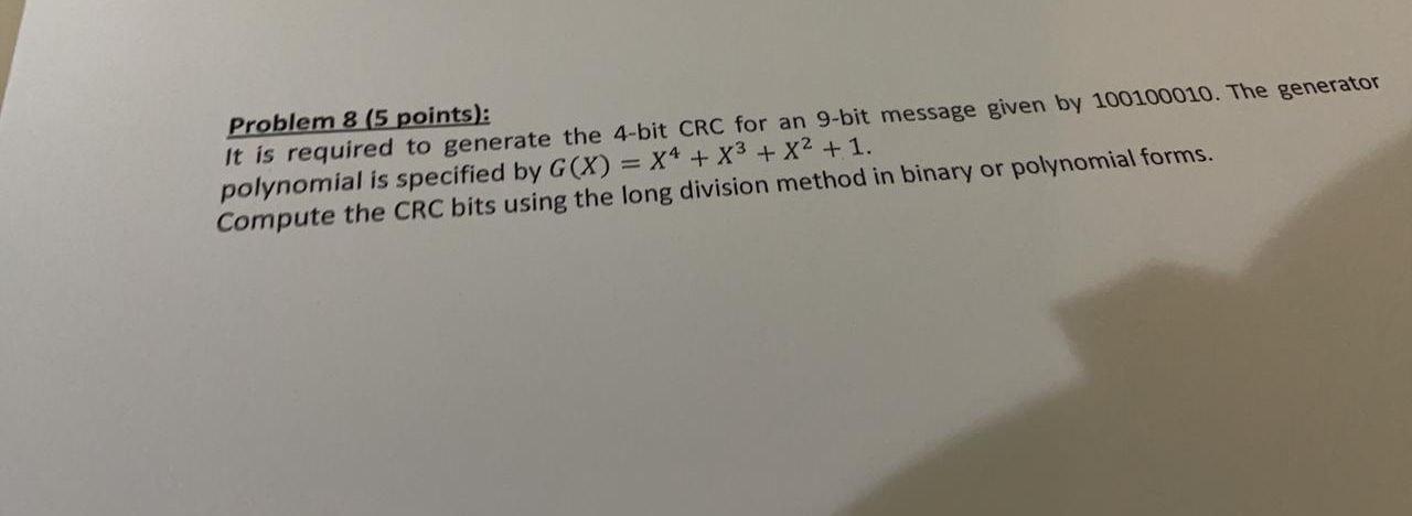 Solved Problem 8 (5 points): It is required to generate the | Chegg.com