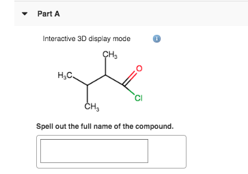 Solved Part A Interactive 3D display mode СНз H3C Cl H3 | Chegg.com