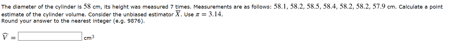 Solved The diameter of the cylinder is 58 cm, its height was | Chegg.com