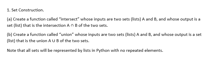 Solved 1. Set Construction. (a) Create a function called | Chegg.com