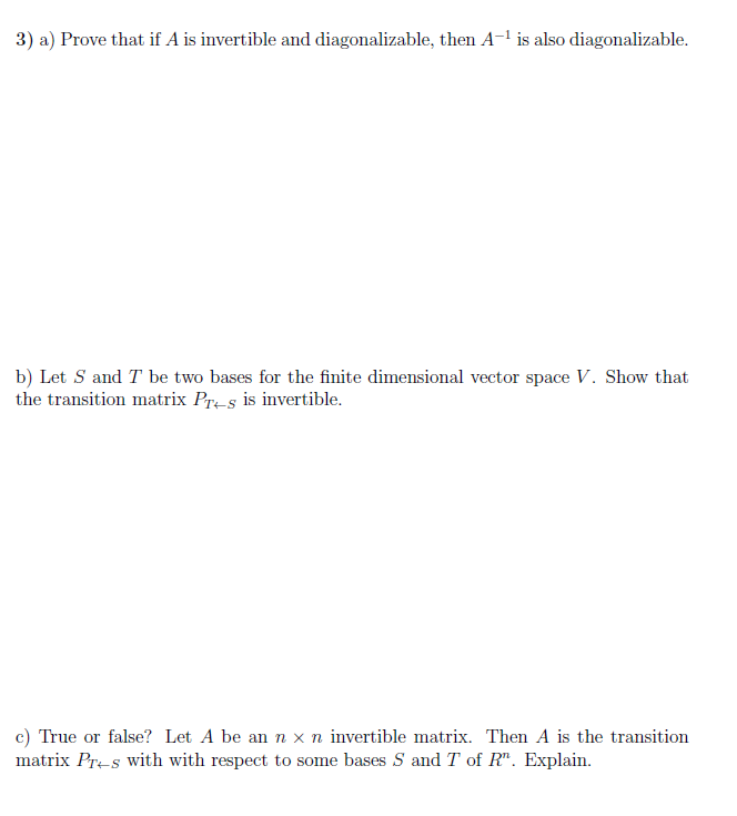 Solved 3) a) Prove that if A is invertible and | Chegg.com