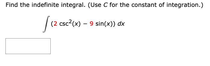 Solved Find the indefinite integral. (Use C for the constant | Chegg.com