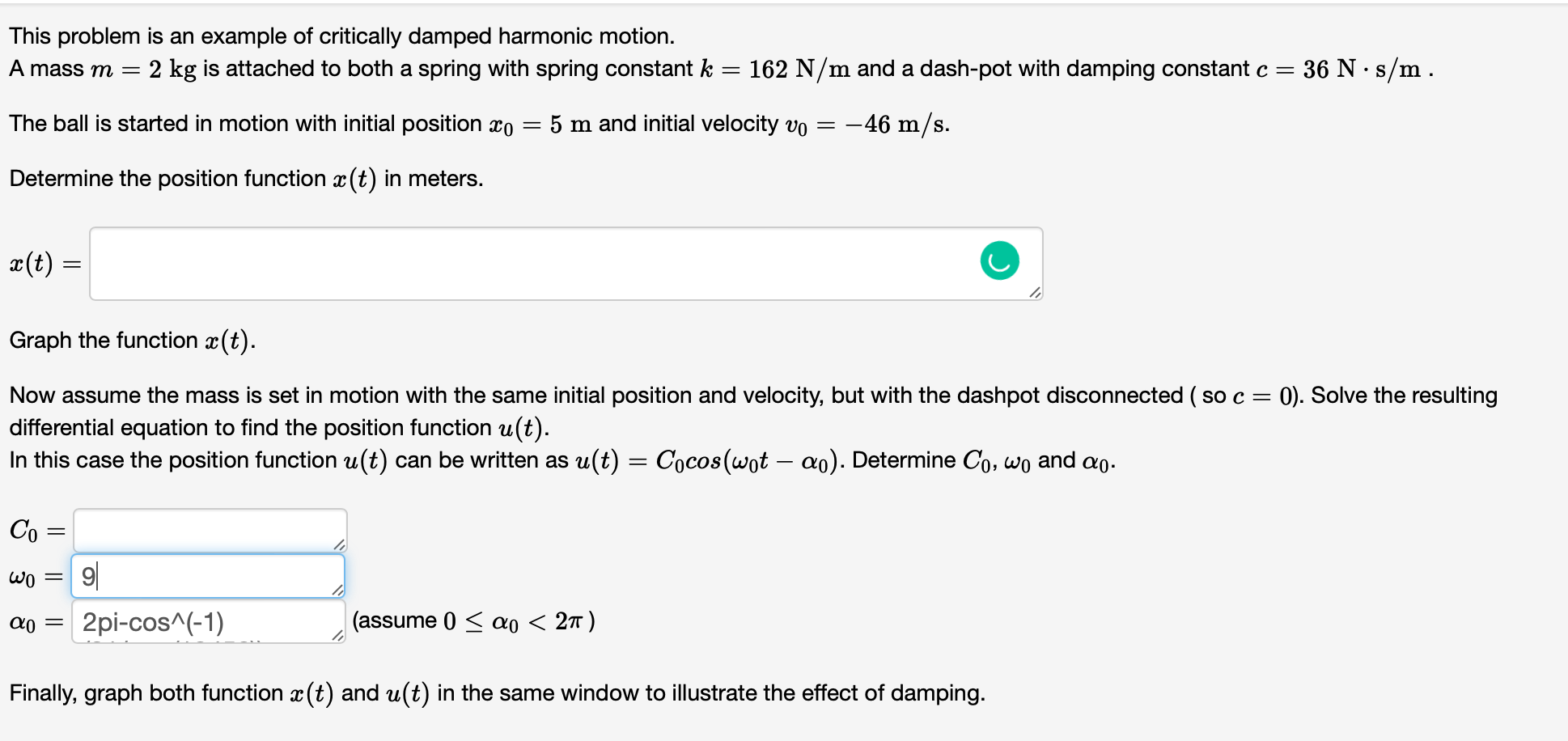 Solved This problem is an example of critically damped | Chegg.com