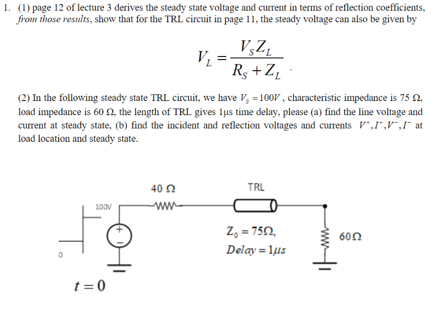 Solved 1 Page 12 Of Lecture 3 Derives The Steady State