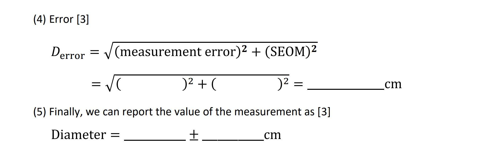 Solved Question 2 Let us determine the error of measurements | Chegg.com