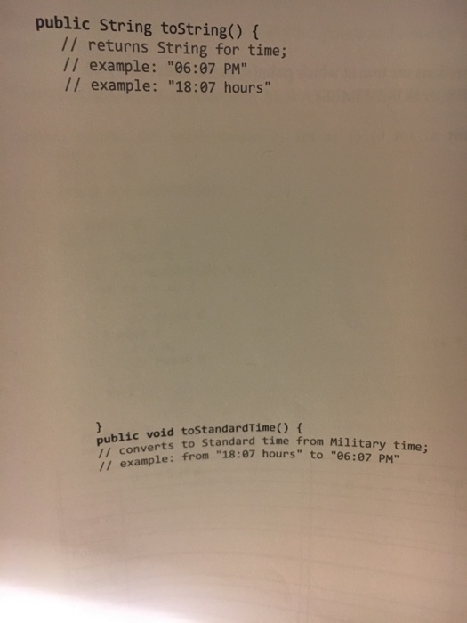 Solved 11. Write code for toString and toStandardTime. Note: | Chegg.com