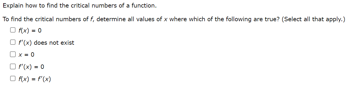 Solved Explain how to find the critical numbers of a | Chegg.com