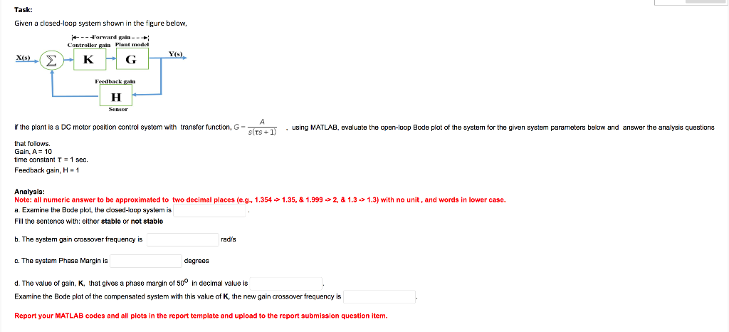 Solved Task: Given a closed-loop system shown in the figure | Chegg.com