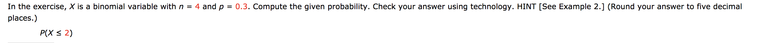 Solved In the exercise, X is a binomial variable with n = 4 | Chegg.com
