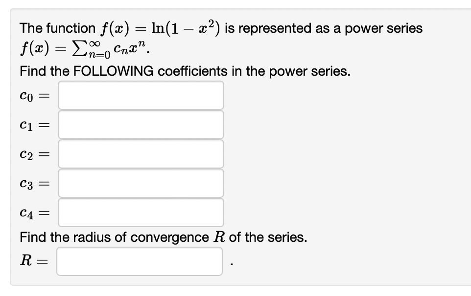 Solved The function f(x)=ln(1−x2) is represented as a power | Chegg.com