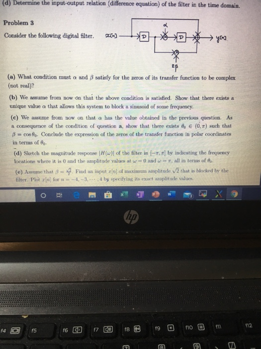 (d) Determine the input-output relation (difference | Chegg.com