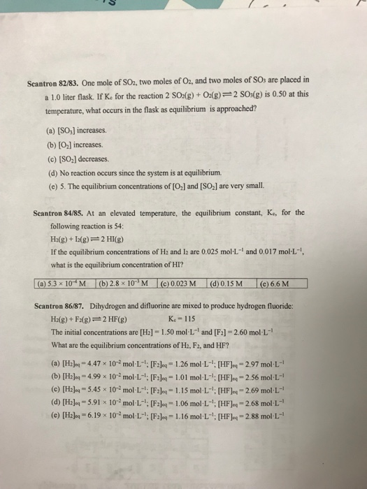 Solved Seantron 82/83. One mole of SO2, two moles of 0, and | Chegg.com