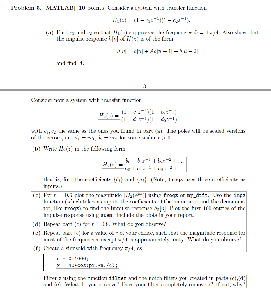 Problem 5. [MATLAB] [10 points] Consider a system | Chegg.com