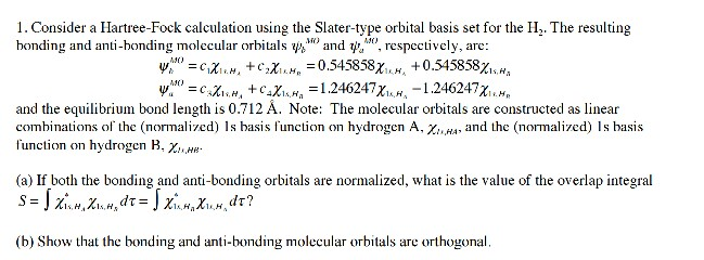 1. Consider a Hartree-Fock calculation using the | Chegg.com