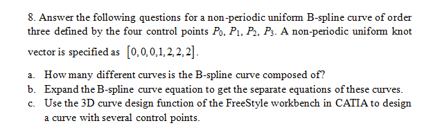 Solved 8 Answer The Following Questions For A Non Periodic