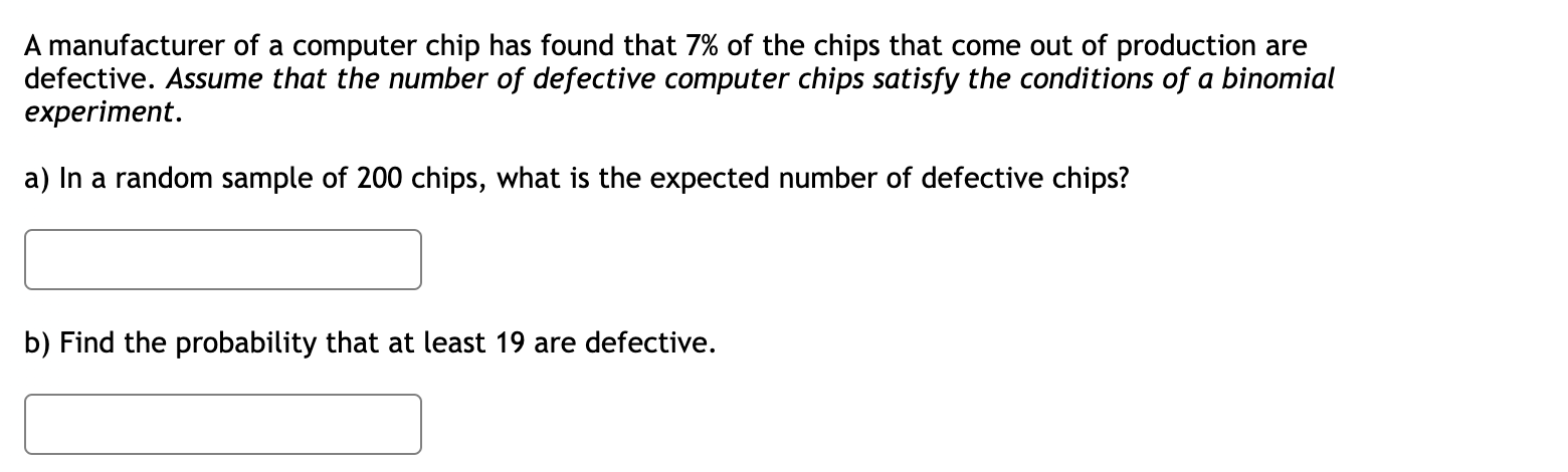 Solved A manufacturer of a computer chip has found that 7% | Chegg.com