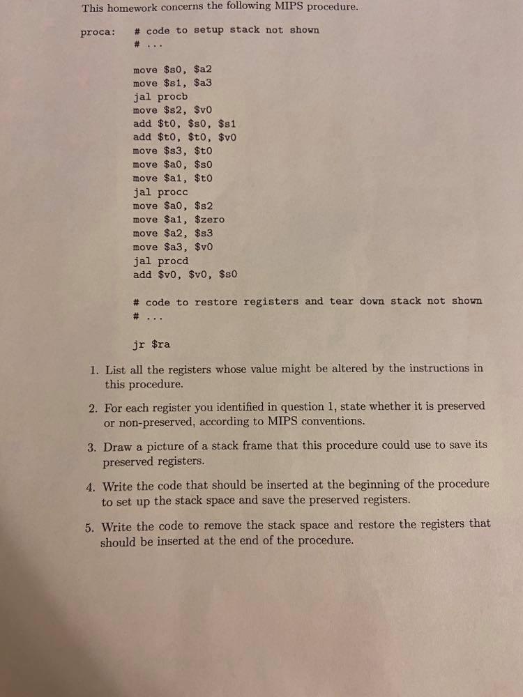 Solved This homework concerns the following MIPS procedure. | Chegg.com