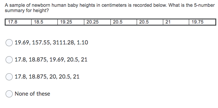 Solved A sample of newborn human baby heights in centimeters | Chegg.com