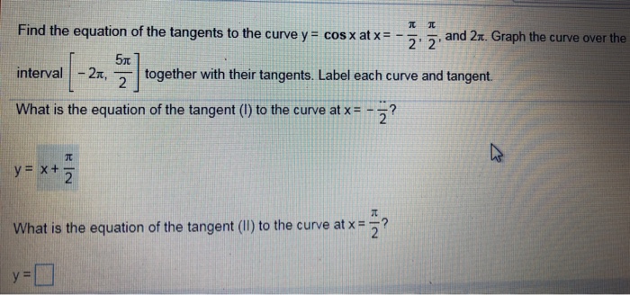 Solved Find the equation of the tangents to the curve y = | Chegg.com