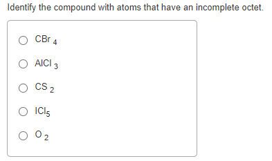 Solved Identify the compound with atoms that have an | Chegg.com