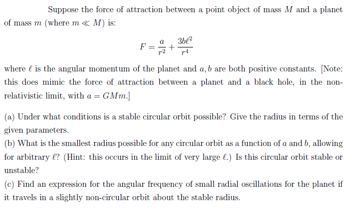 Solved Suppose the force of attraction between a point | Chegg.com