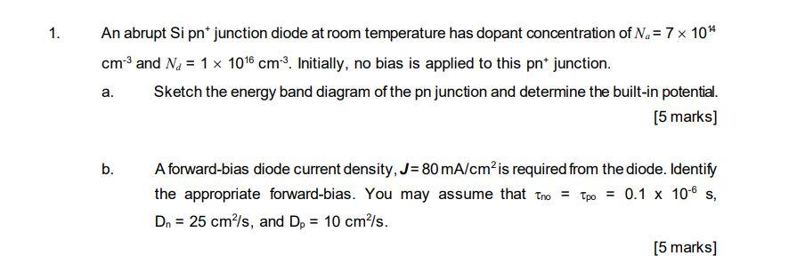 Solved 1. An abrupt Si pn junction diode at room temperature | Chegg.com