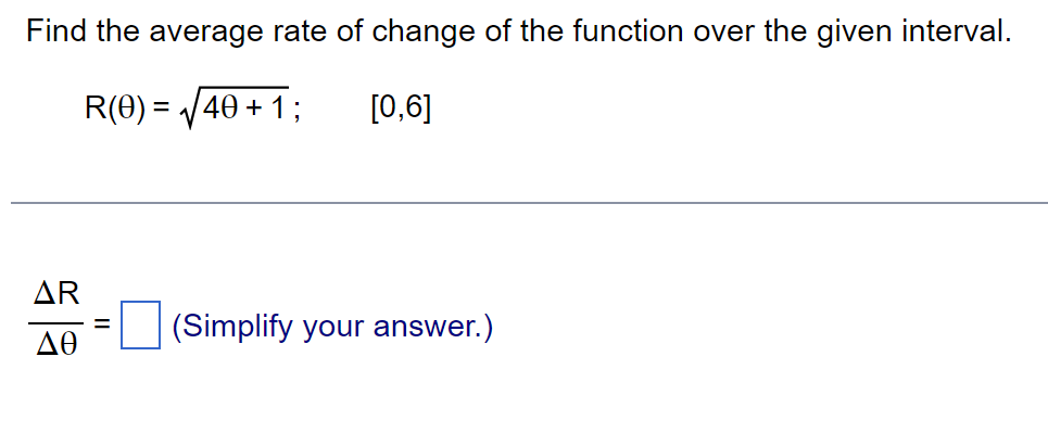 Solved Find the average rate of change of the function over | Chegg.com