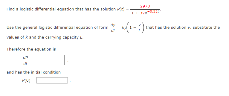 Solved The logistic equation models the growth of a | Chegg.com