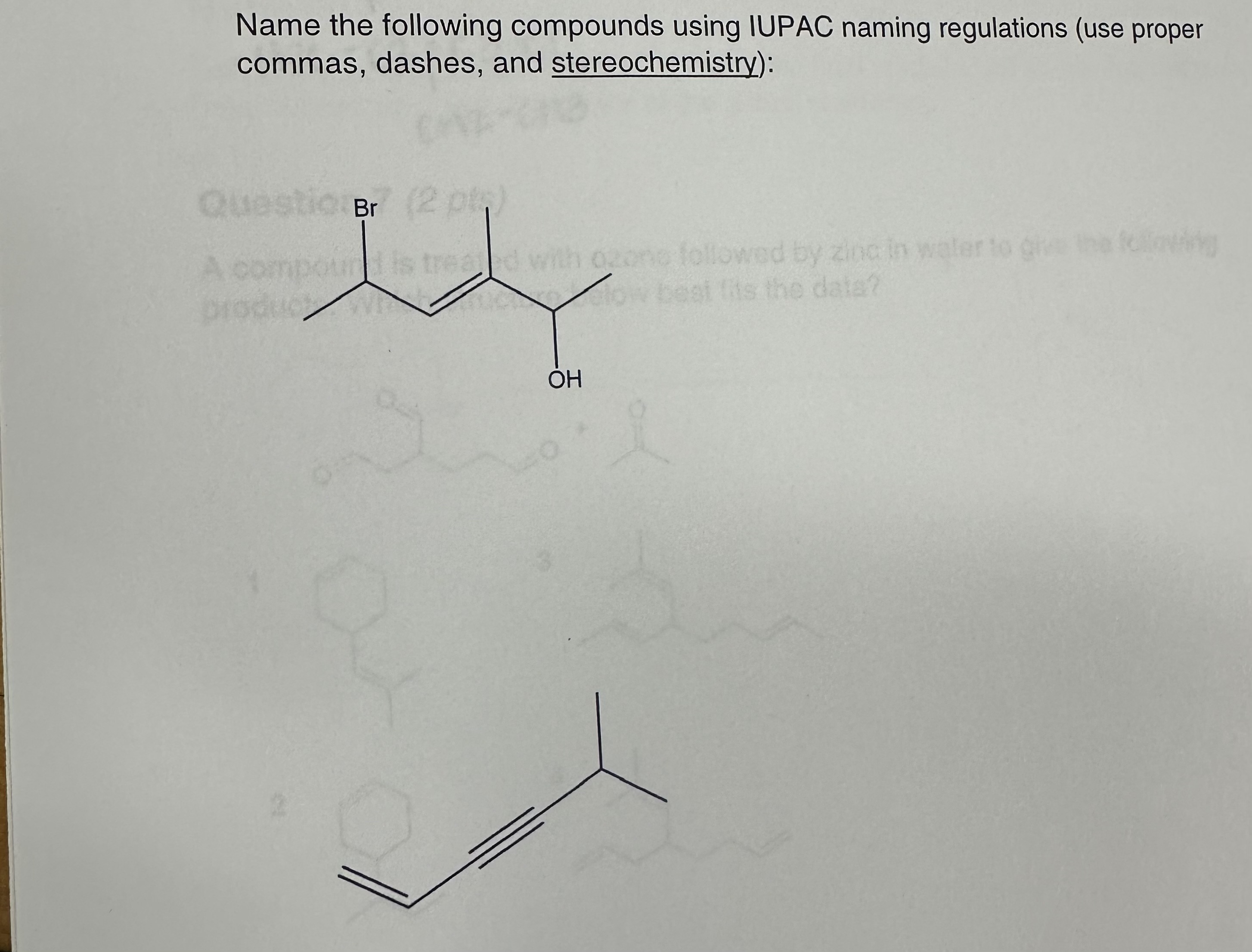 Name the following compounds using IUPAC naming | Chegg.com