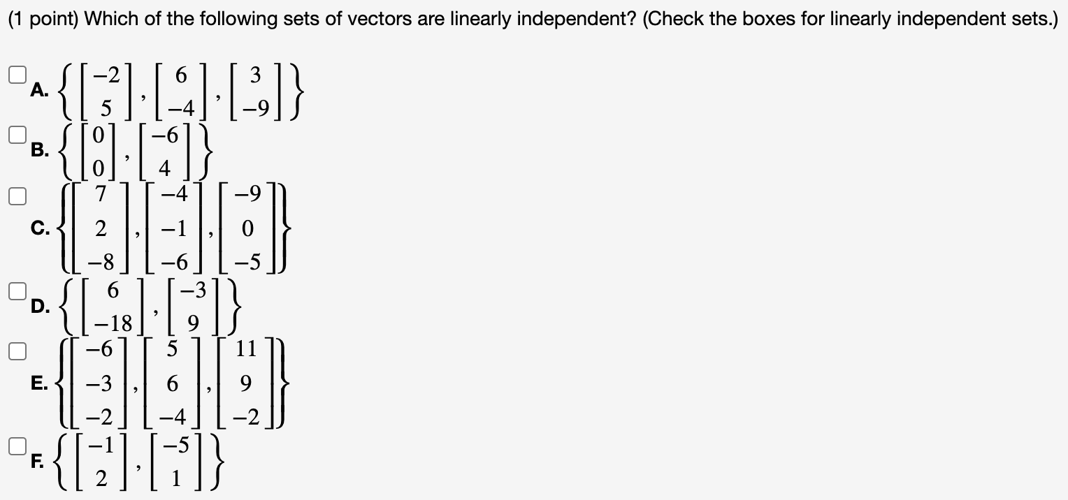 Solved (1 point) Which of the following sets of vectors are | Chegg.com